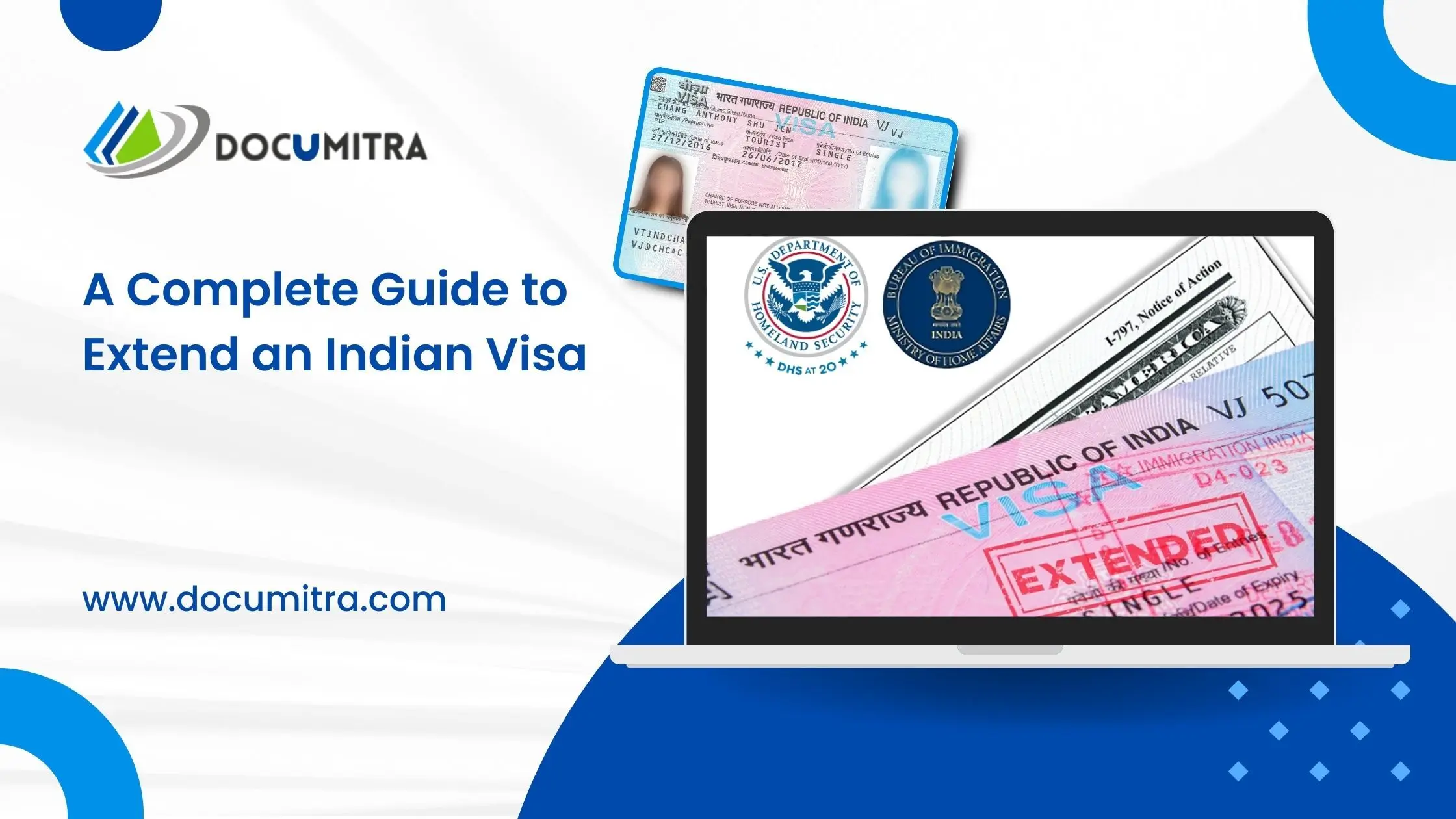 A Complete Guide to Extend an Indian Visa - Documitra