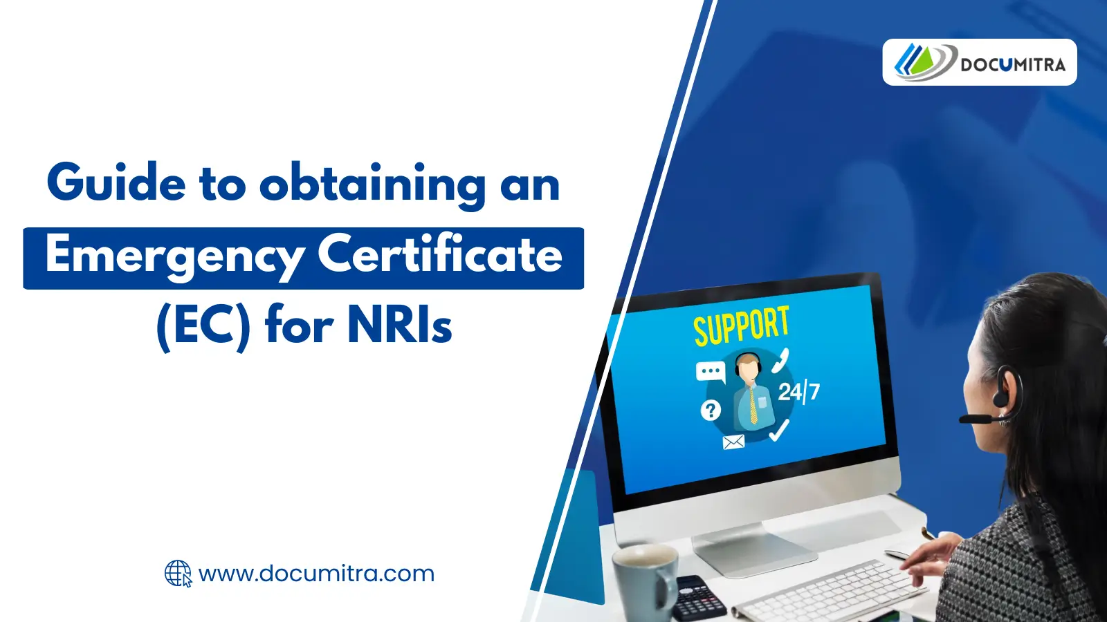Guide to obtaining an Emergency Certificate (EC) for NRIs - Documitra