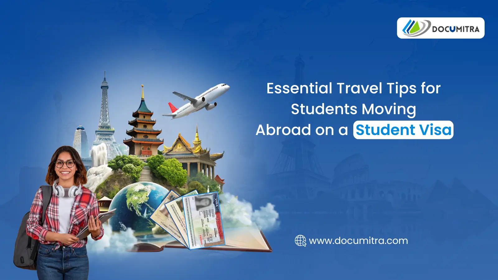 Essential Travel Tips for Students Moving Abroad on a Student Visa ...